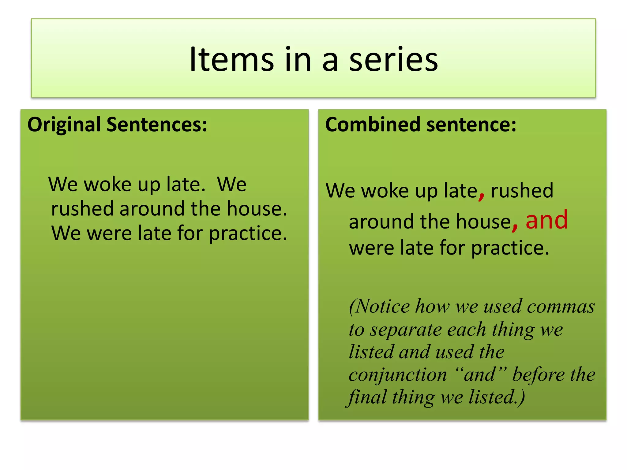 Combining sentences with semicolons and commas | PPTX