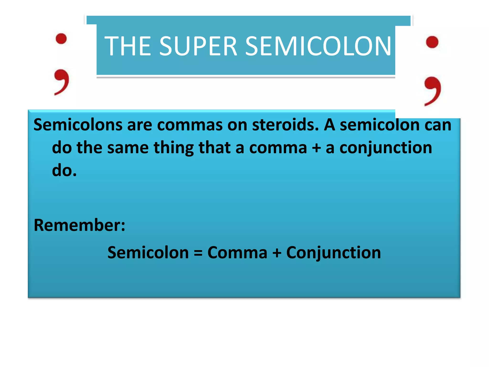 Combining sentences with semicolons and commas | PPTX
