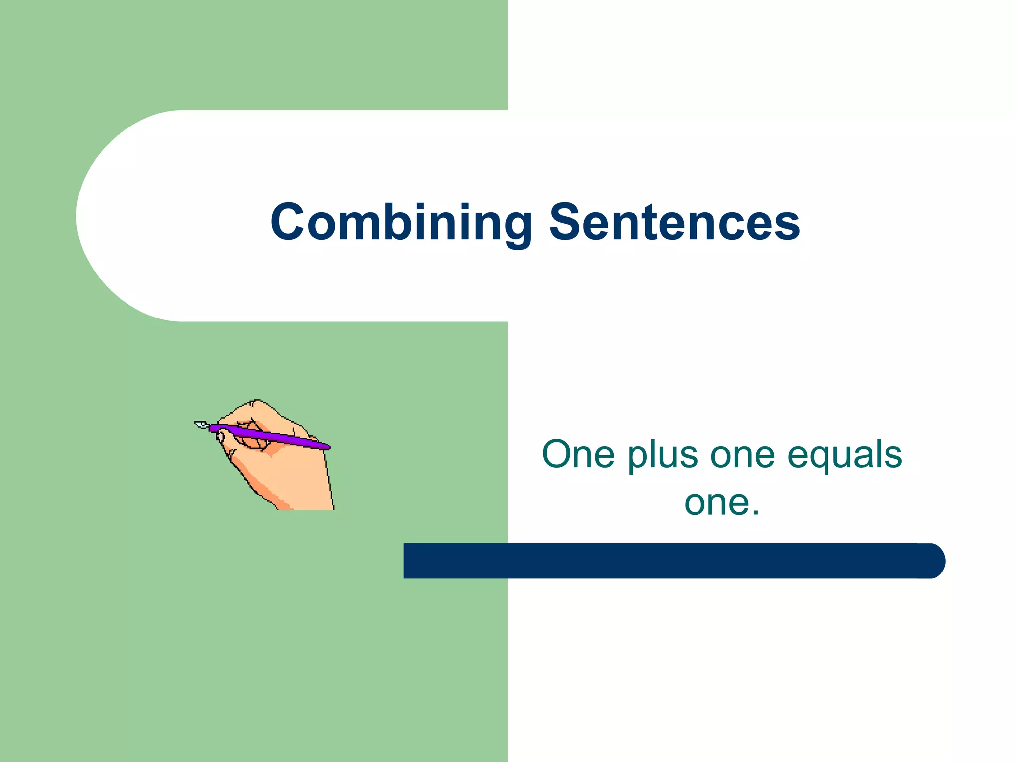 Combining sentences ppt | PPT