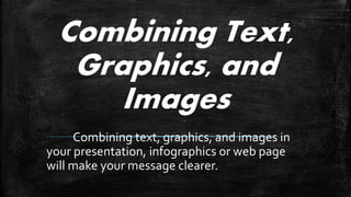 Combining text, graphics, and images empo | PPTX