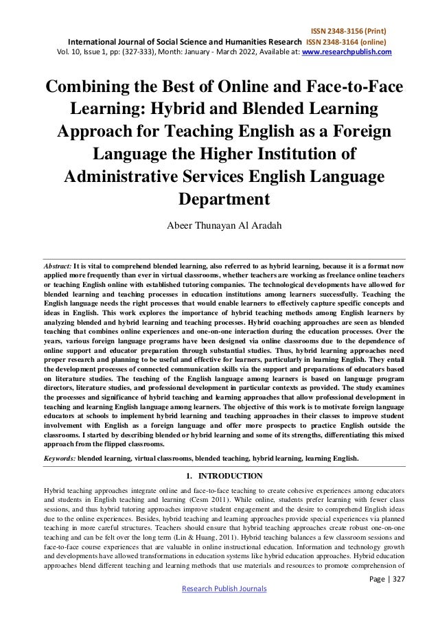 Combining the Best of Online and Face-to-Face Learning: Hybrid and Blended Learning Approach for ...