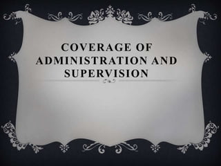 Scool Admin & Supervision | PPT