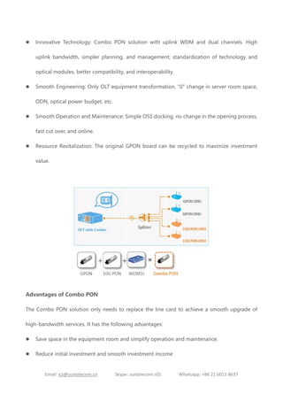 Combo PON Has Become the Principal Solution for 10G GPON Construction | PDF