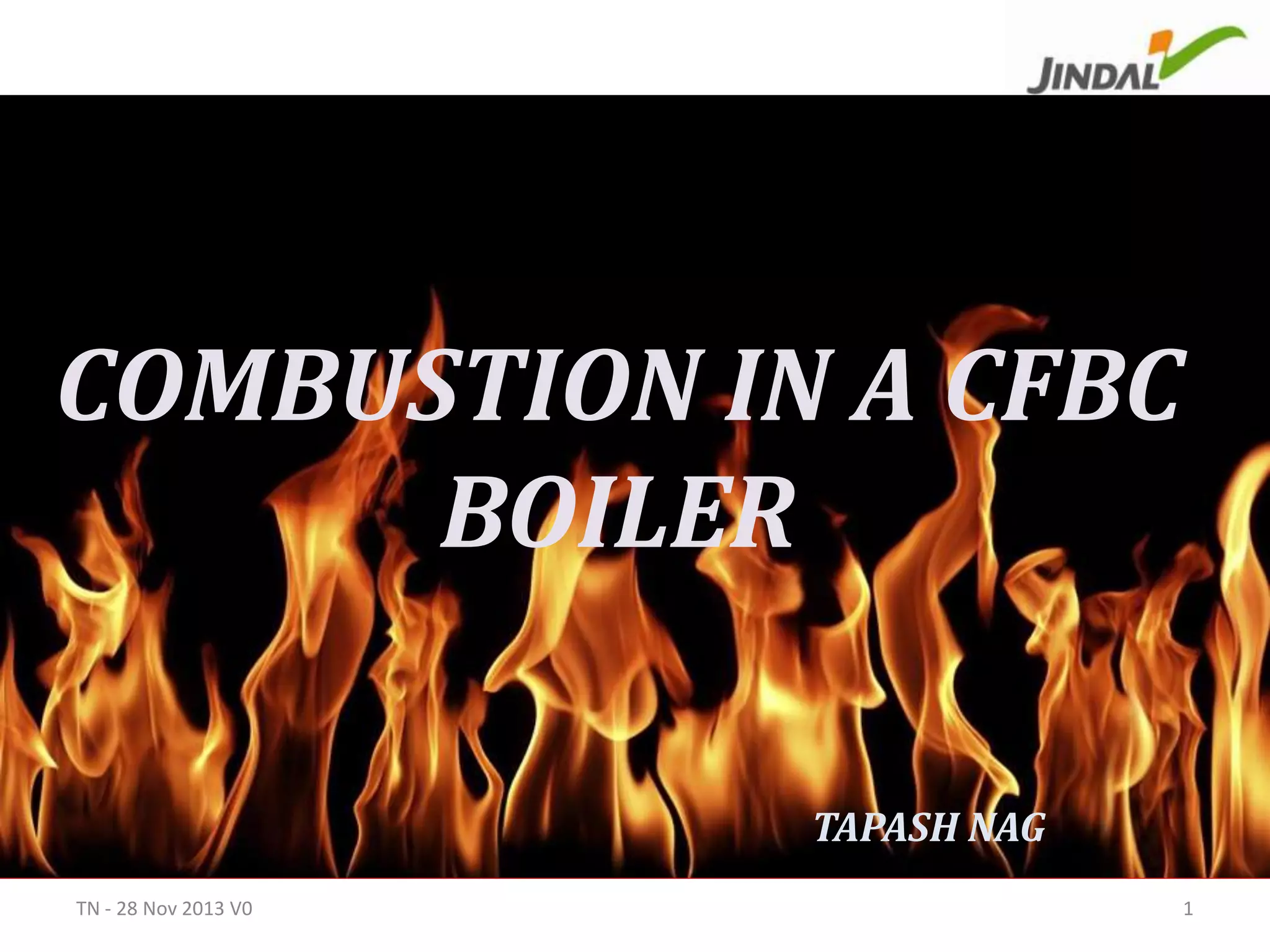 Combustion in a CFBC Boiler | PPTX