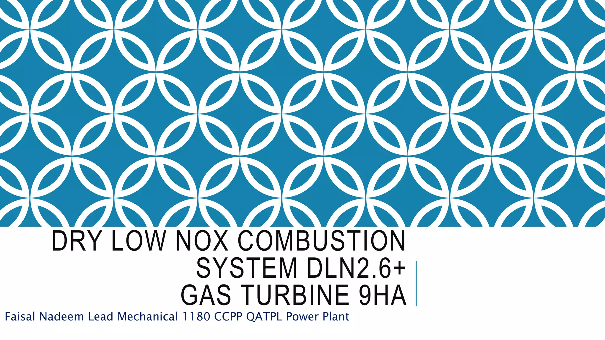 Combustion and dry low nox 2.6 dln system | PPTX