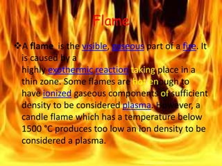 Combustion and flame | PPTX