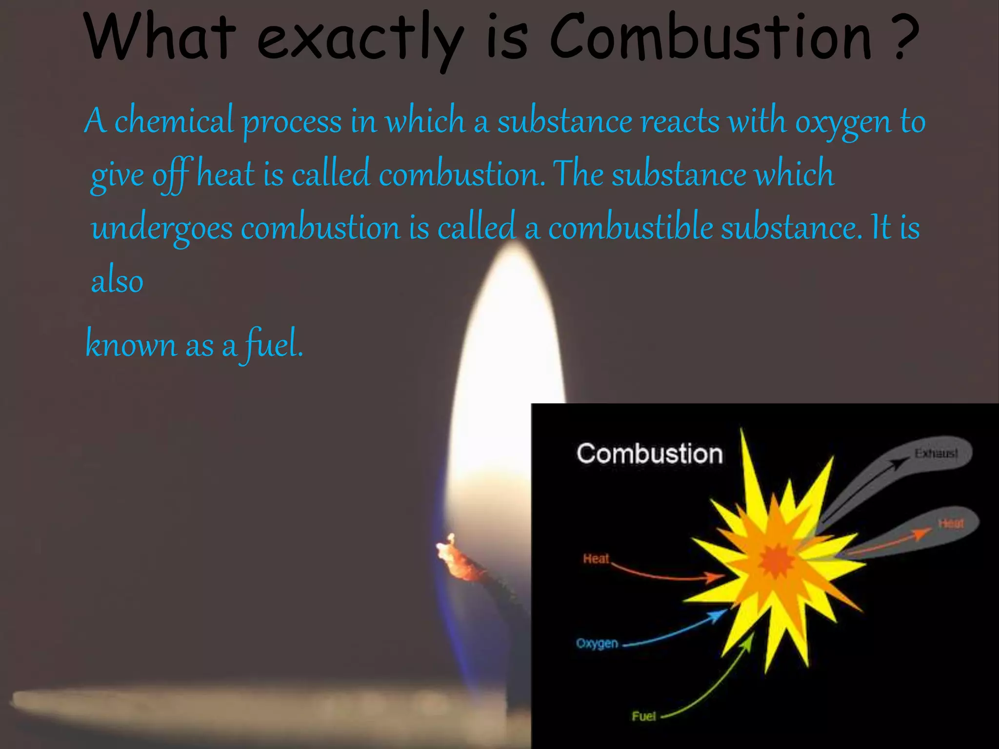 Combustion and flame | PPTX
