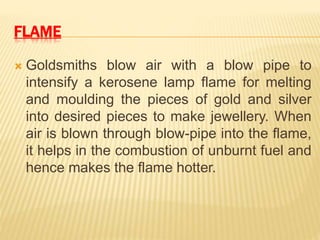 Combustion and flame | PPTX