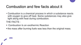 Combustion and flame | PPTX | Chemistry | Science