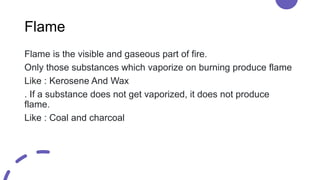 Combustion and flame | PPTX