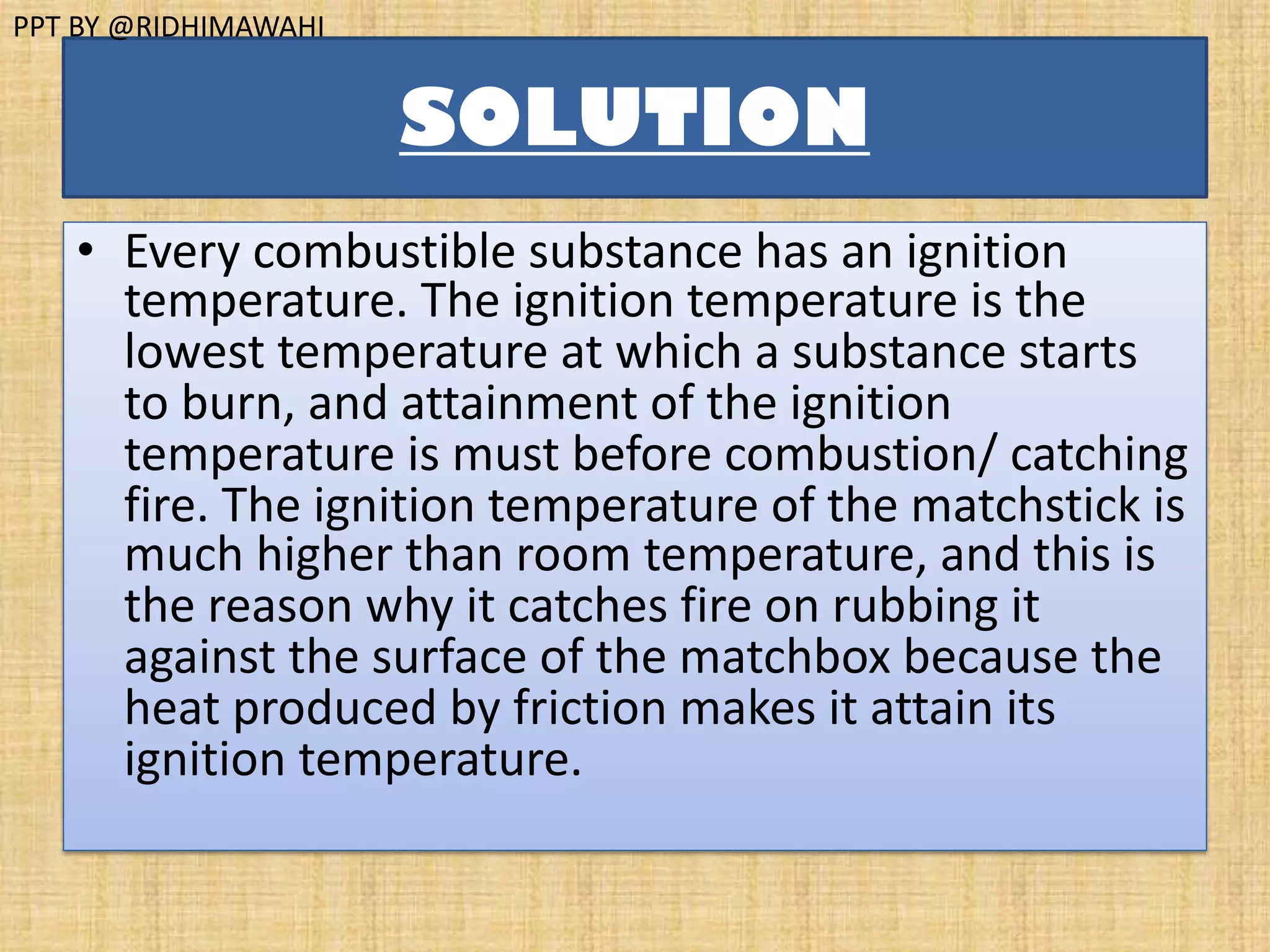 COMBUSTION AND FLAME PPT- SHORT NOTES/CLASS8/SCIENCE/CHEMISTRY | PDF