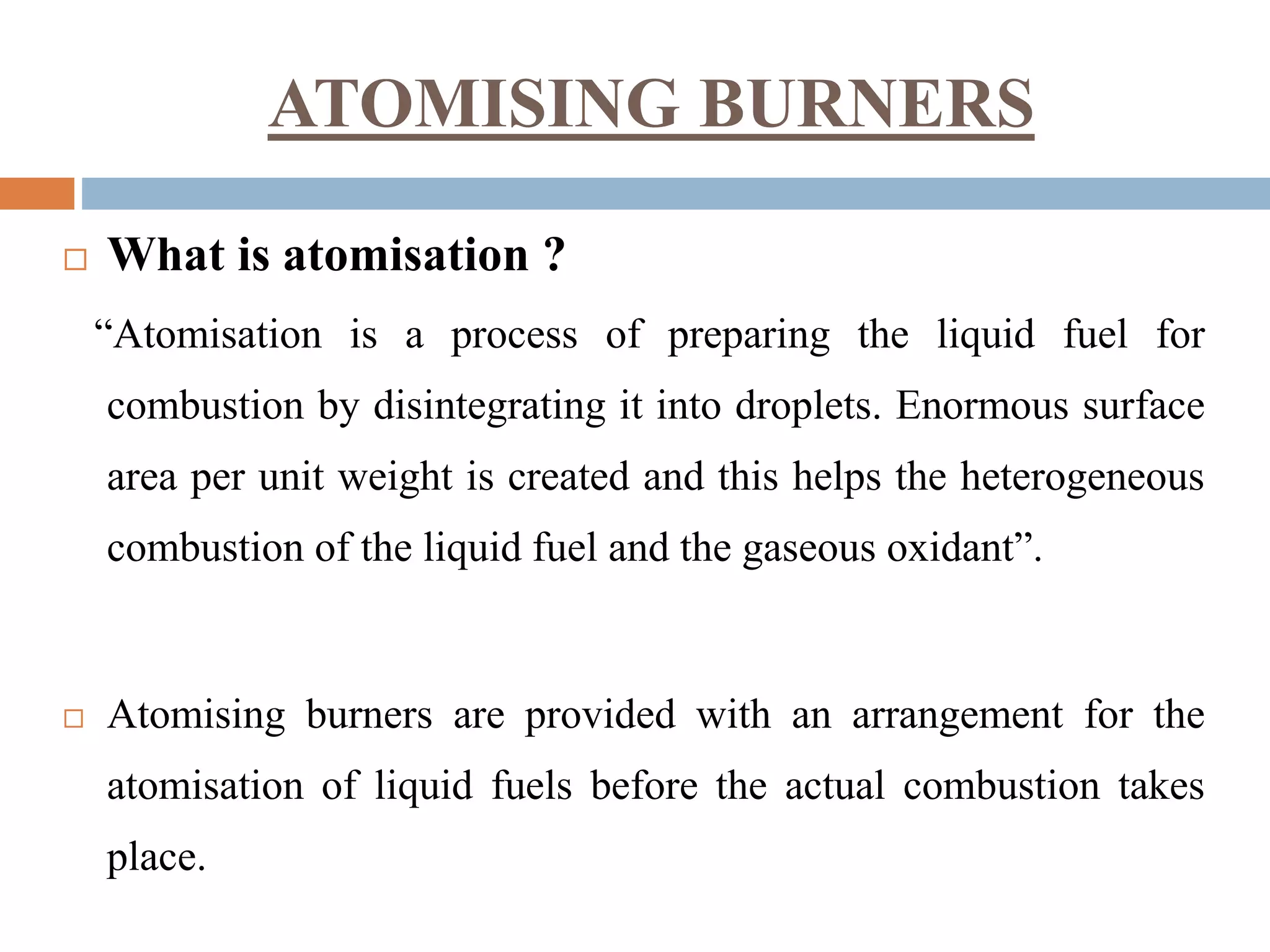 Combustion equipments for fuels (1) | PPTX