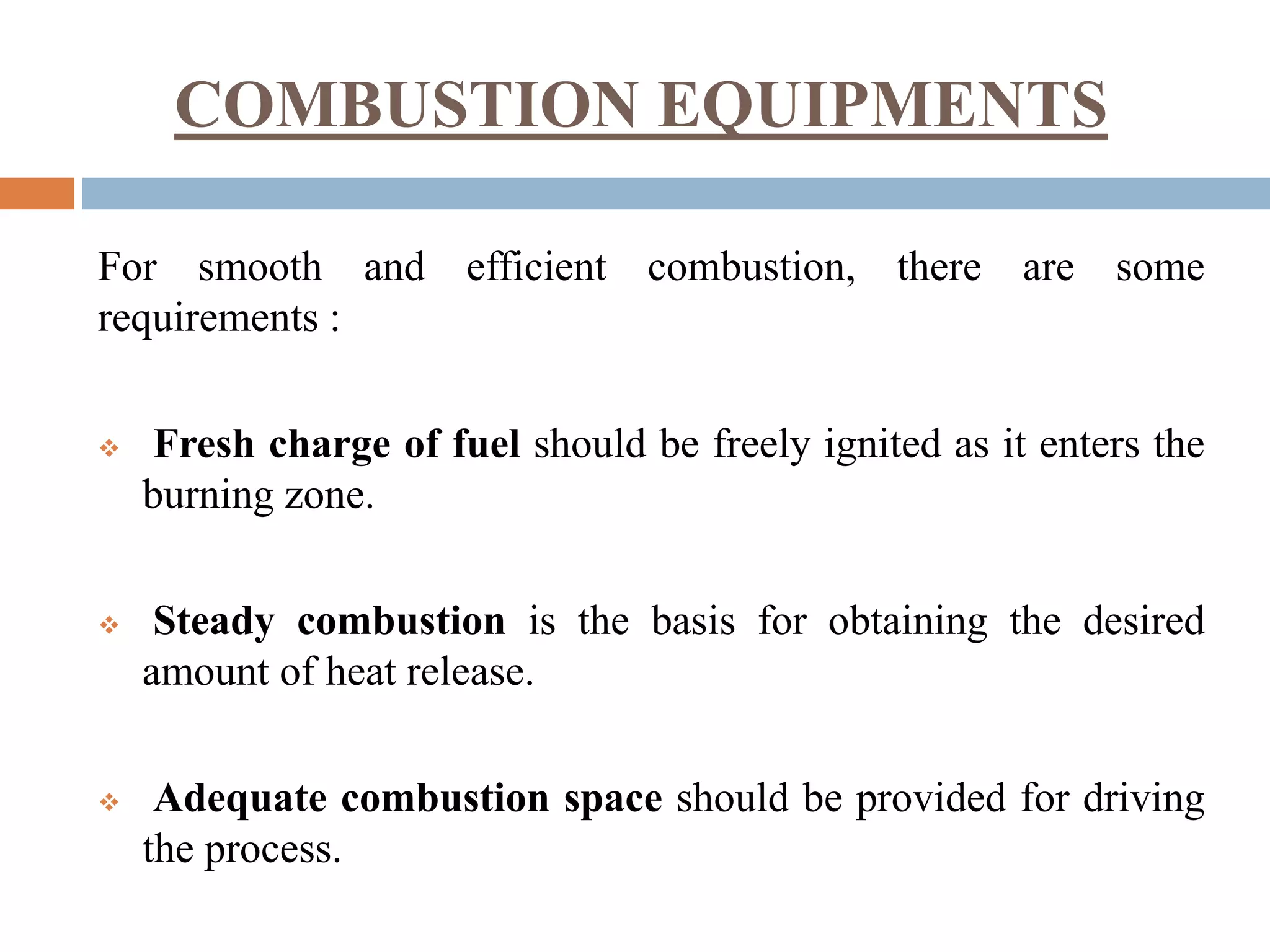 Combustion equipments for fuels (1) | PPTX