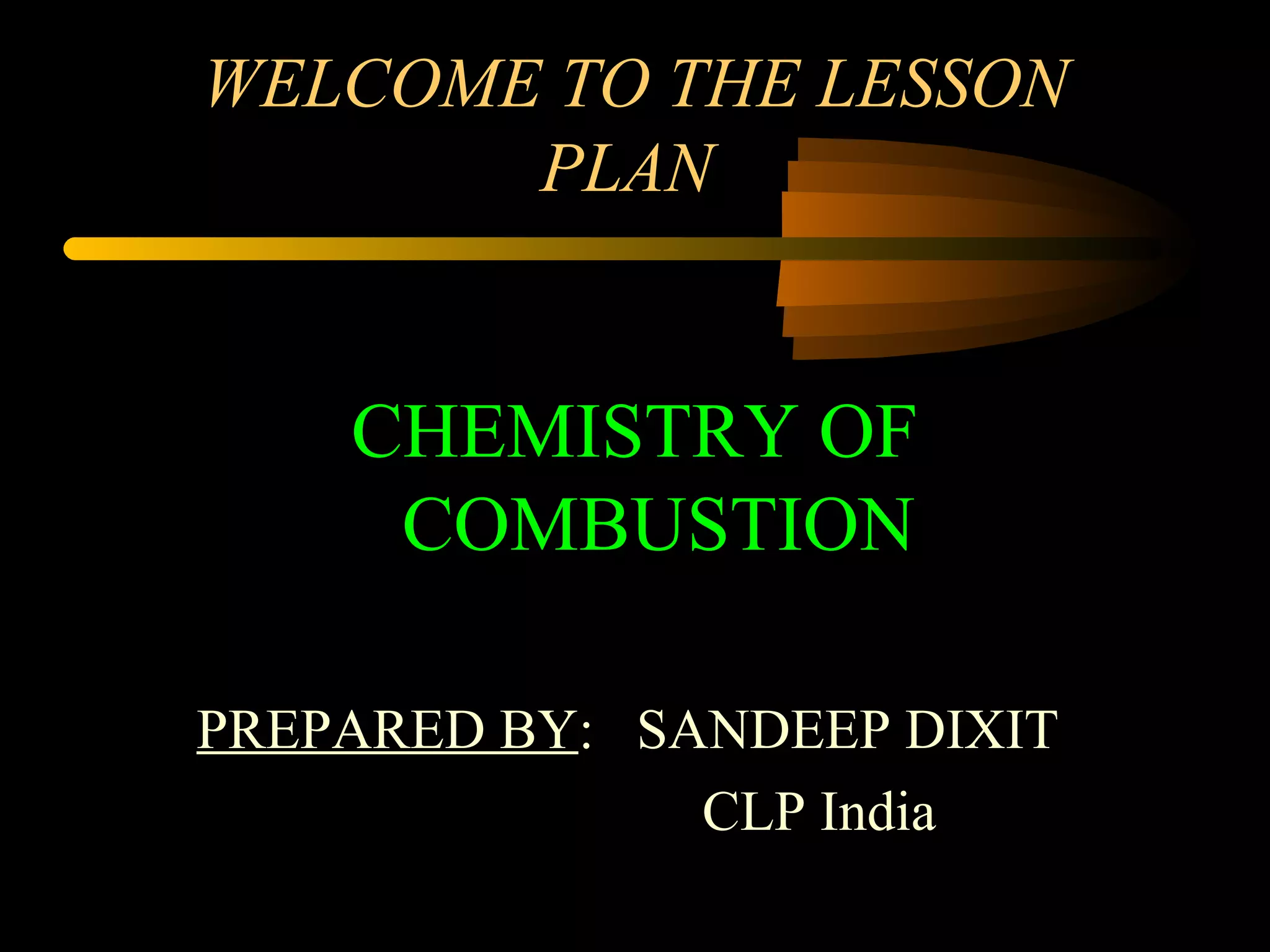 Chemistry of Combustion | PPT
