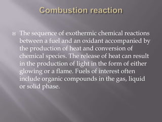 Combustion Reaction | PPTX | Chemistry | Science