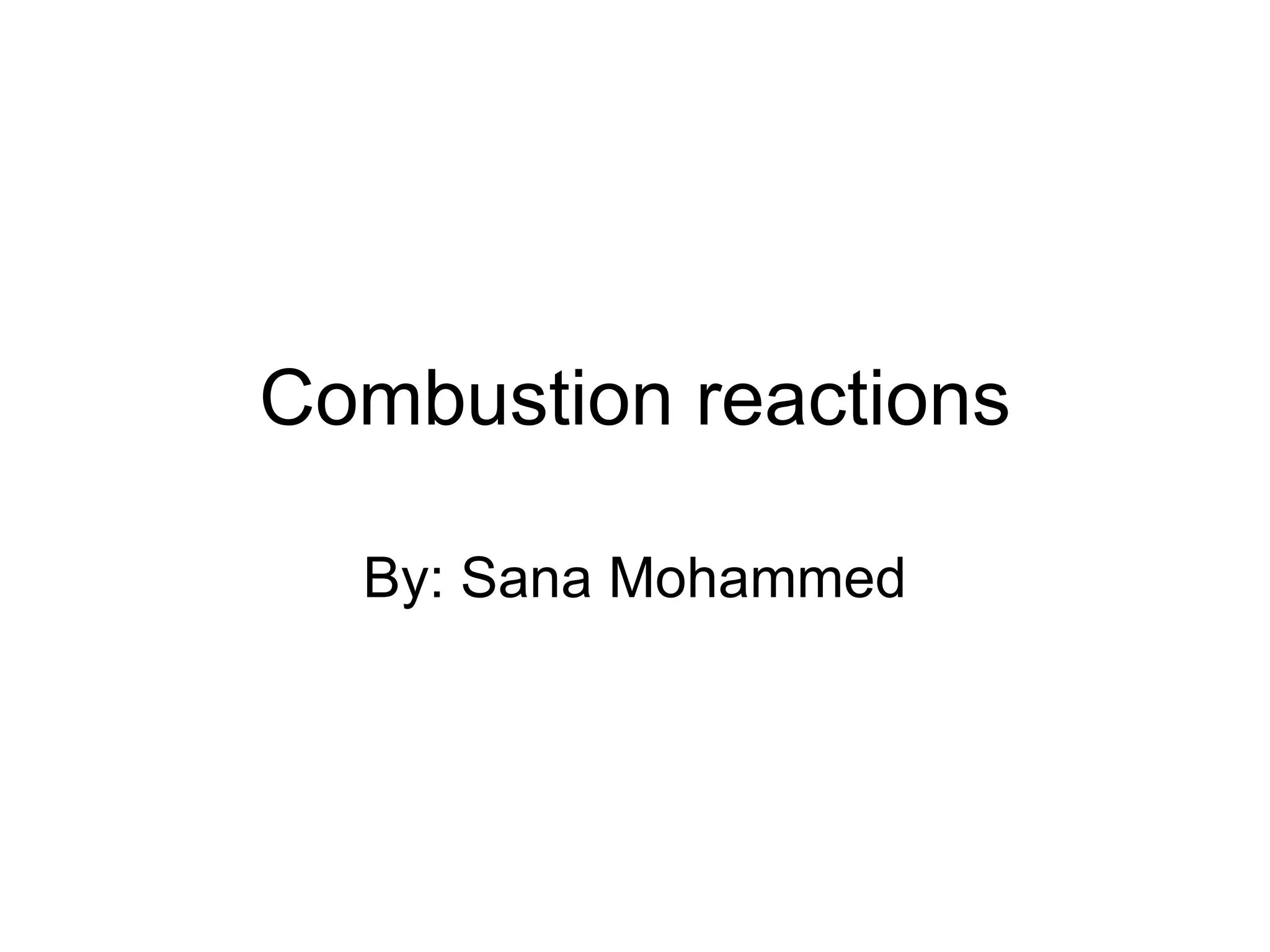 Combustion Reactions | PPT