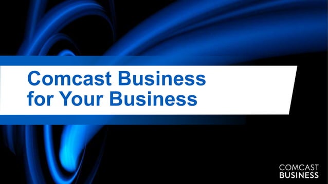 Comcast Business VoiceEdge Presentation 2014_call 1 786 558 4440 | PPT