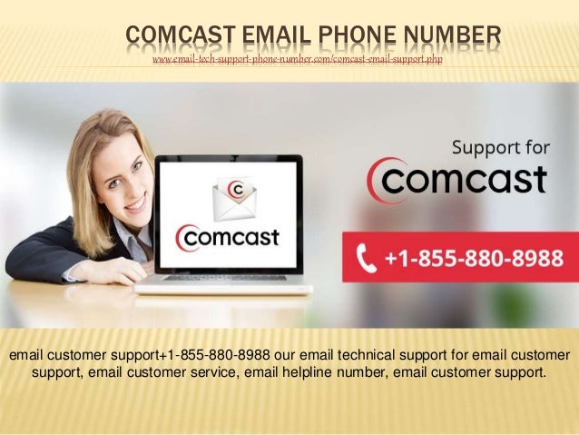 Comcast email support number +1 855-880-8988 comcast helpline