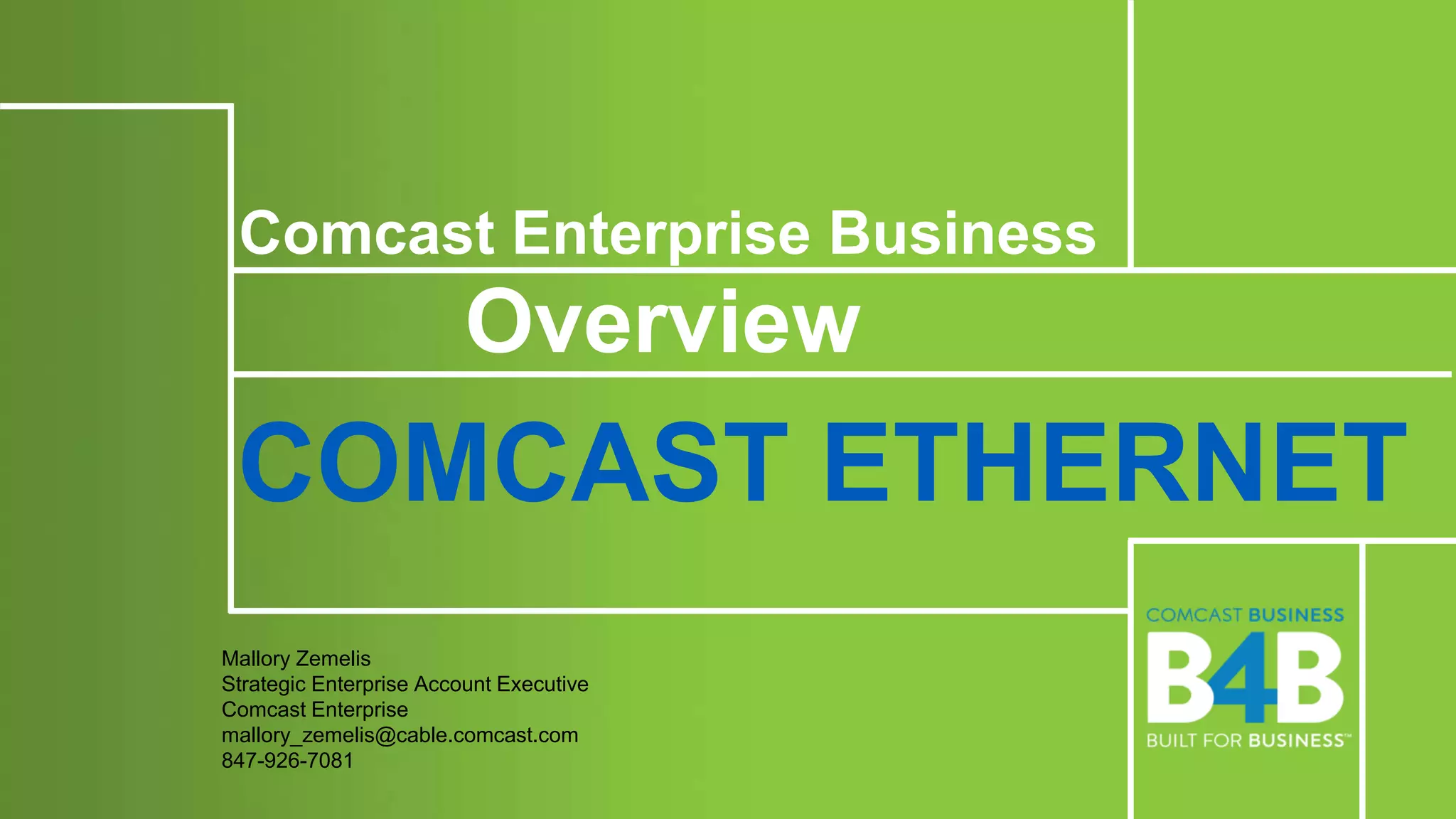 Comcast Enterprise | Ethernet Overview | PPTX