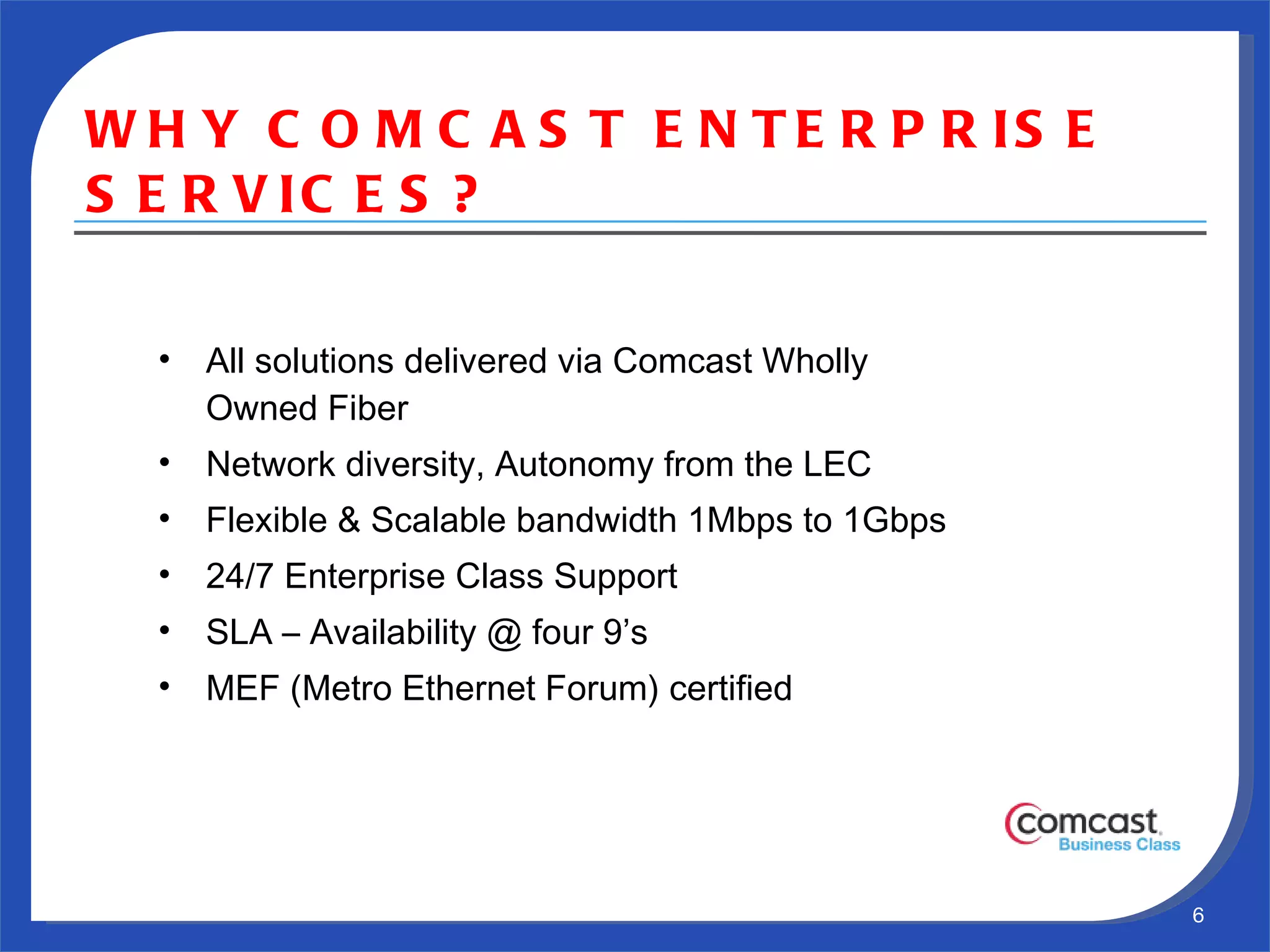 Comcast Business Class Ethernet | PPT