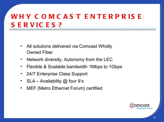 Comcast Business Class Ethernet | PPT