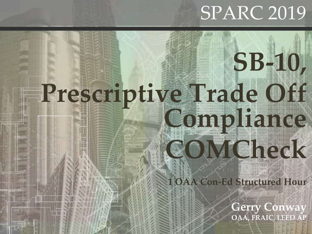 COMCheck SPARC 2019 | PPT