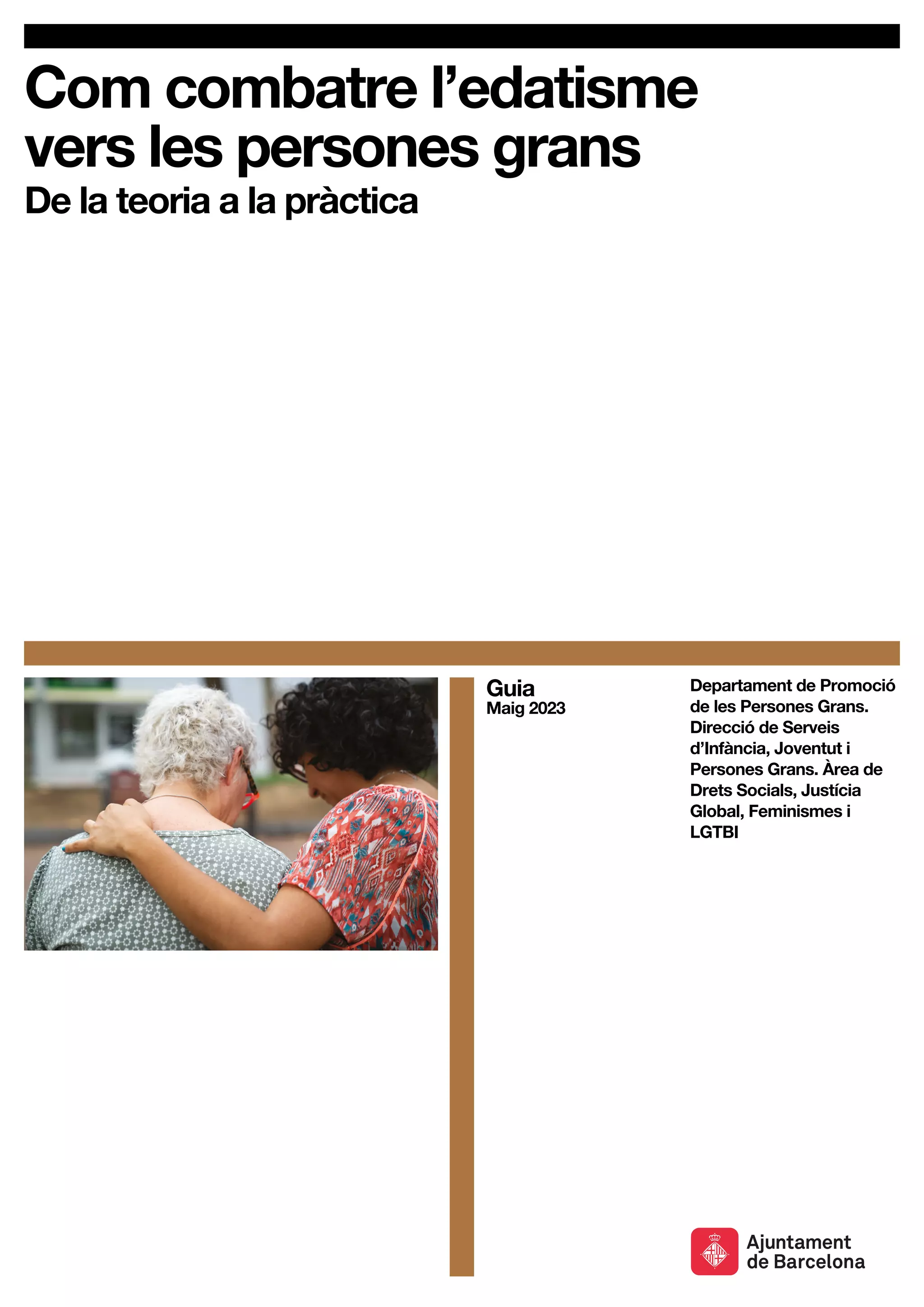 Com combatre l'edatisme vers les persones grans | PDF