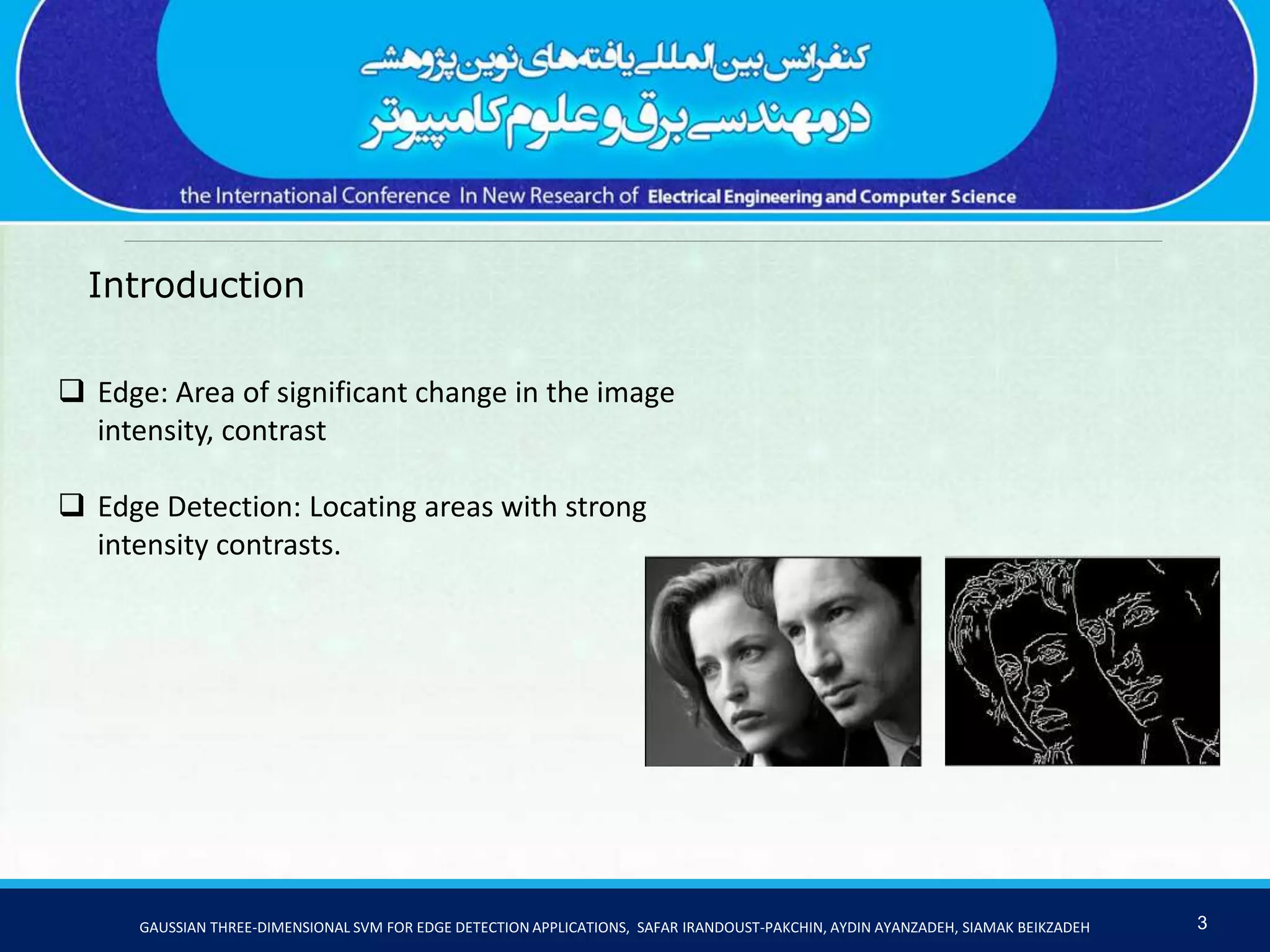 Gaussian Three Dimensional Svm For Edge Detection Applications Ppt