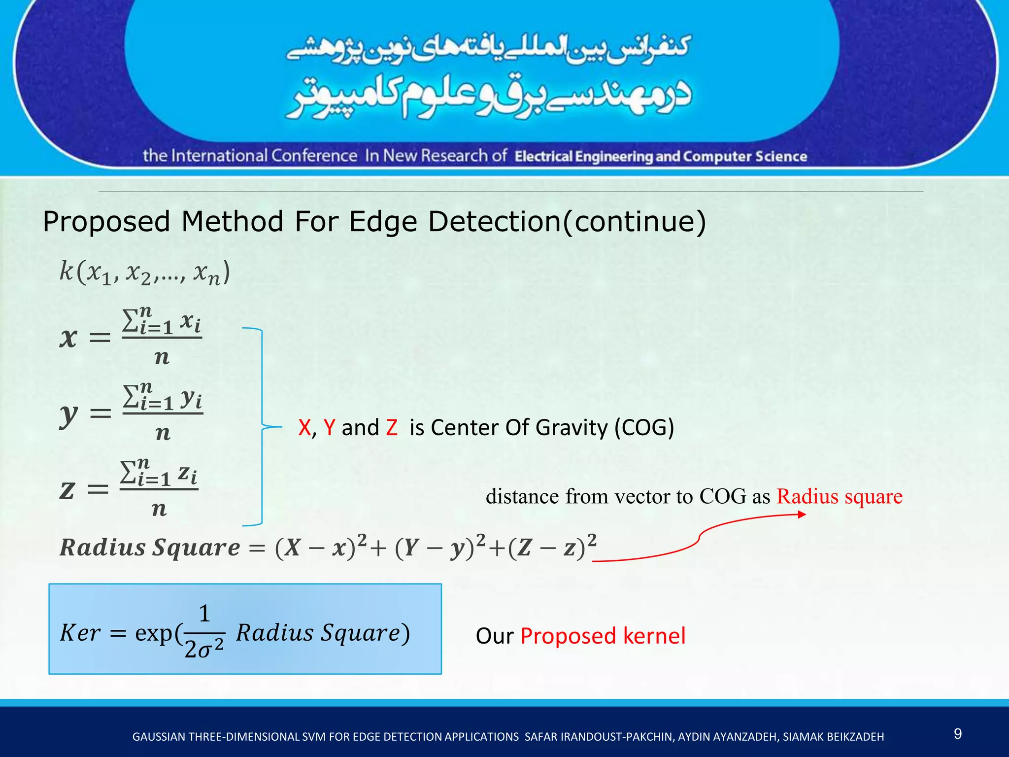 Gaussian Three Dimensional Svm For Edge Detection Applications Ppt