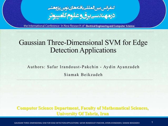 Gaussian Three Dimensional Svm For Edge Detection Applications Ppt