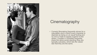 Codes and Conventions of a Comedy | PPTX