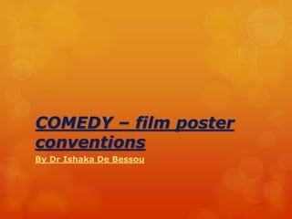 Comedy posters - analysis | PPT