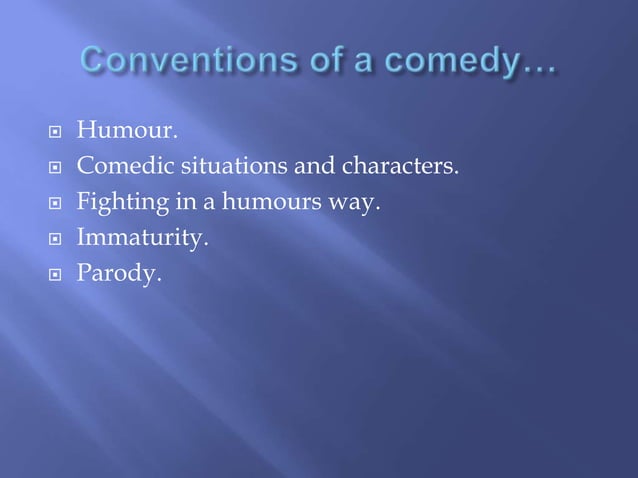 Comedy conventions | PPTX | Comedy | Genres