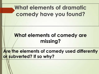 An Introduction to Comedy as a Dramatic Genre | PPTX
