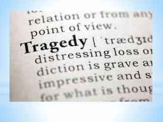Comedy tragedy ppt | PPTX