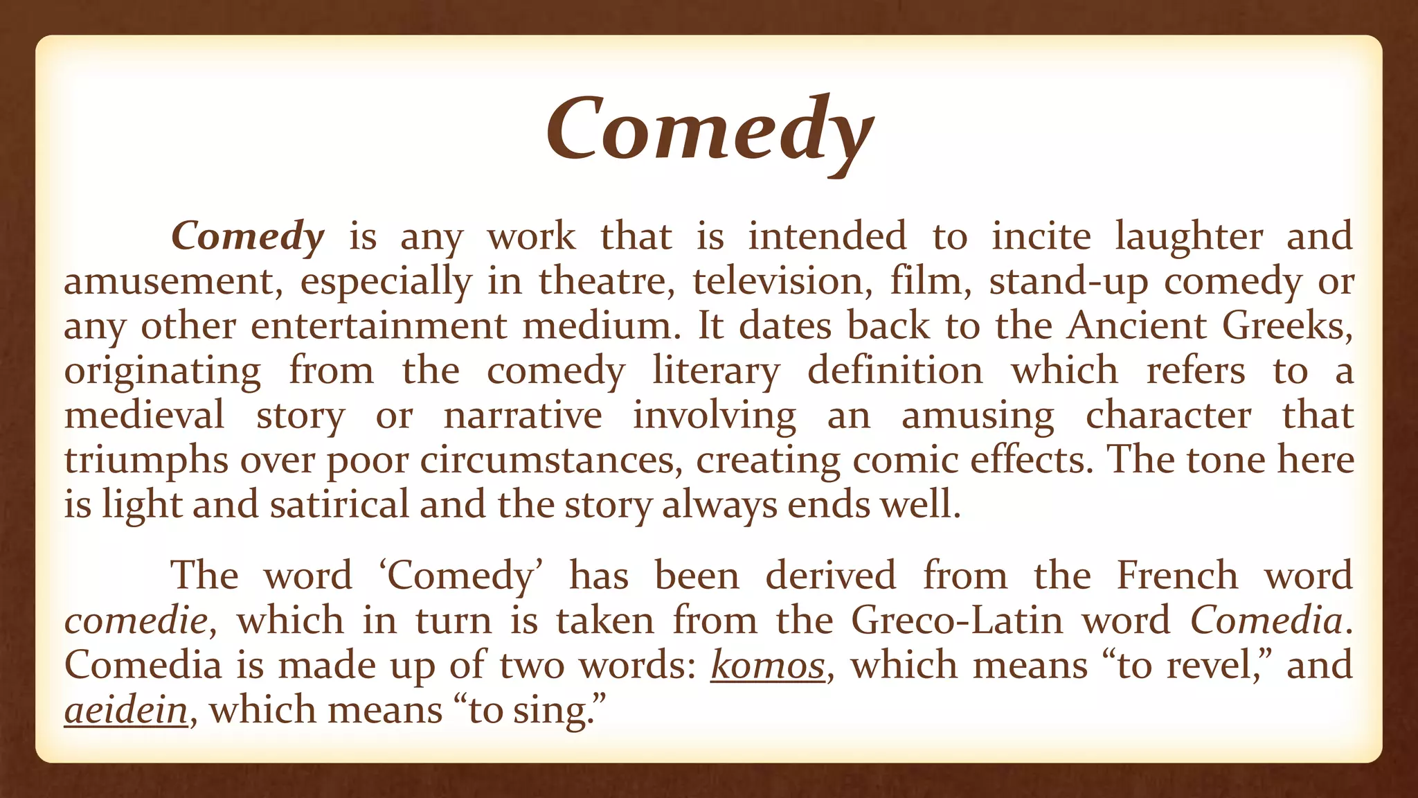 Comedy & Tragicomedy.pptx