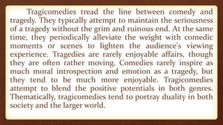 Comedy & Tragicomedy.pptx