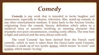 Comedy & Tragicomedy.pptx