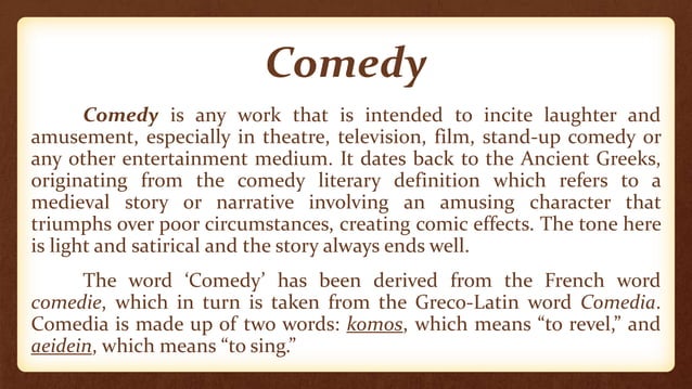 Comedy & Tragicomedy.pptx | Comedy | Genres