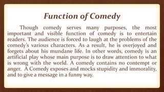 Comedy & Tragicomedy.pptx