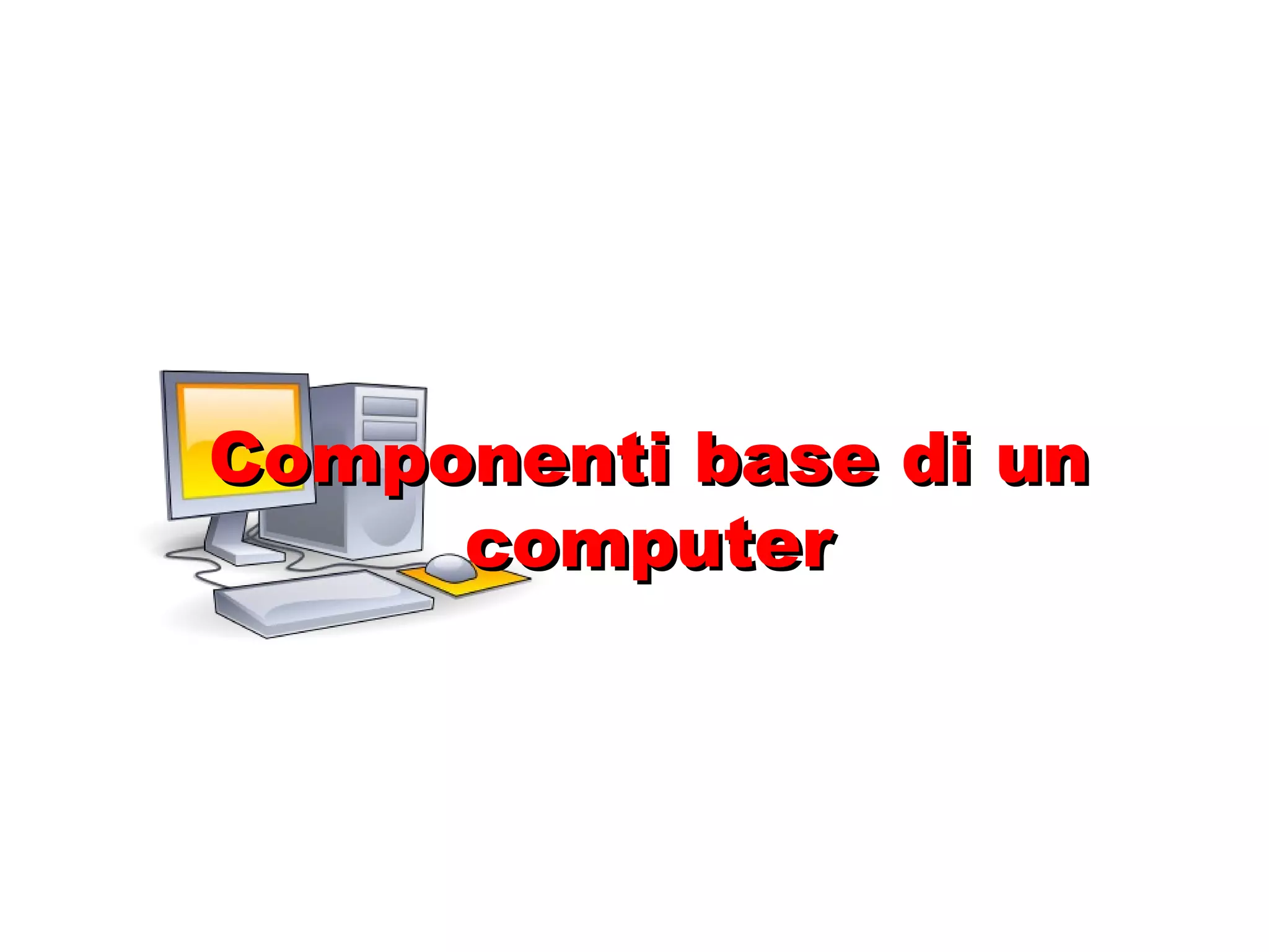 Come funziona un computer 2 | PPT