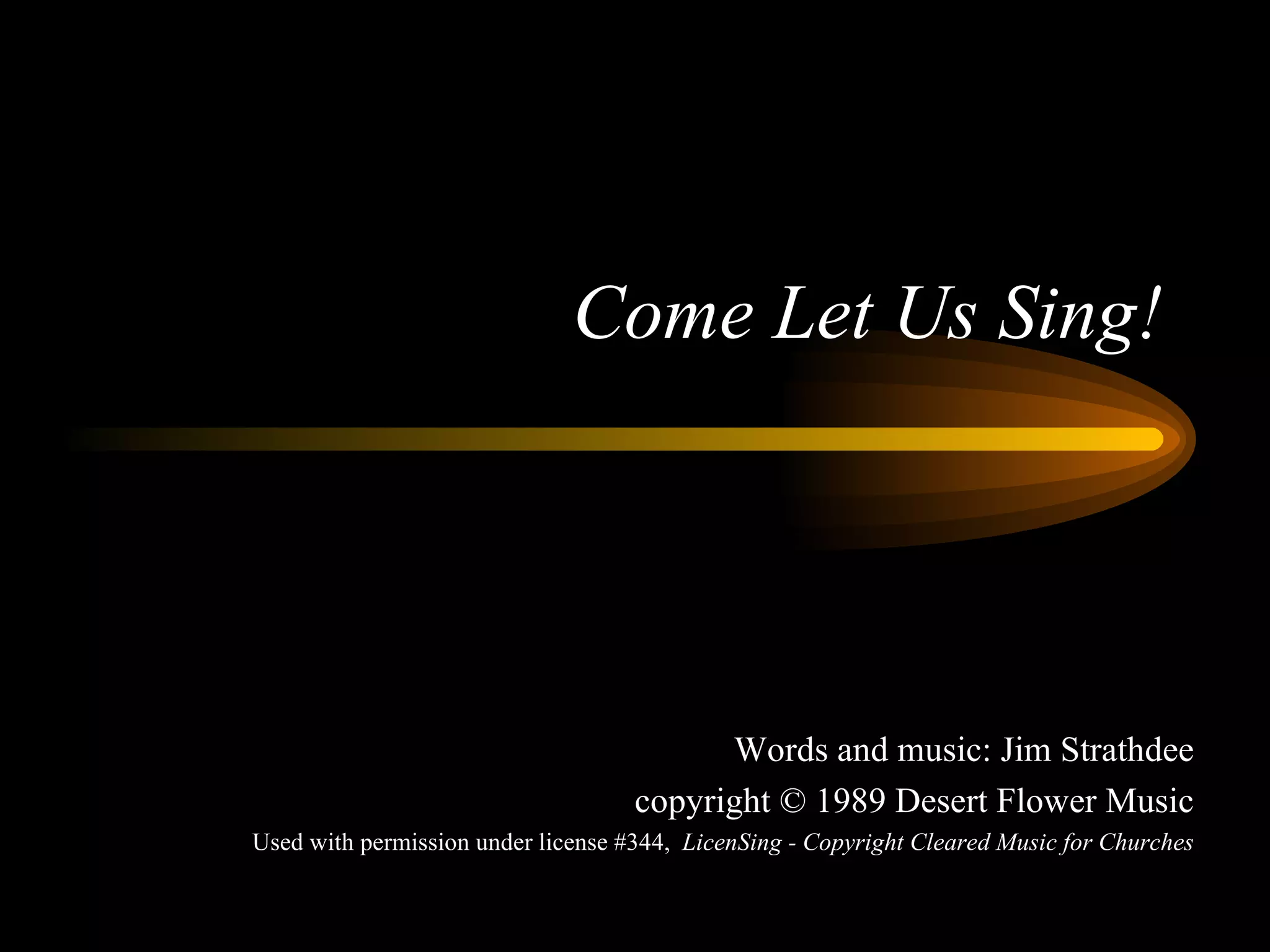 Come let us sing | PPS
