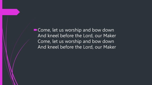 Come let us worship.pptx