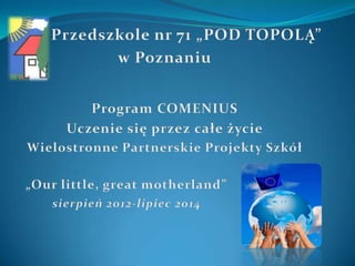 Comenius prezentacja nr 1 | PPTX