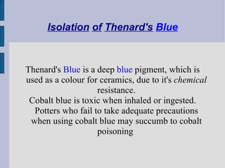 Via microwaves: Isolation of Thenard’s Blue | PPT