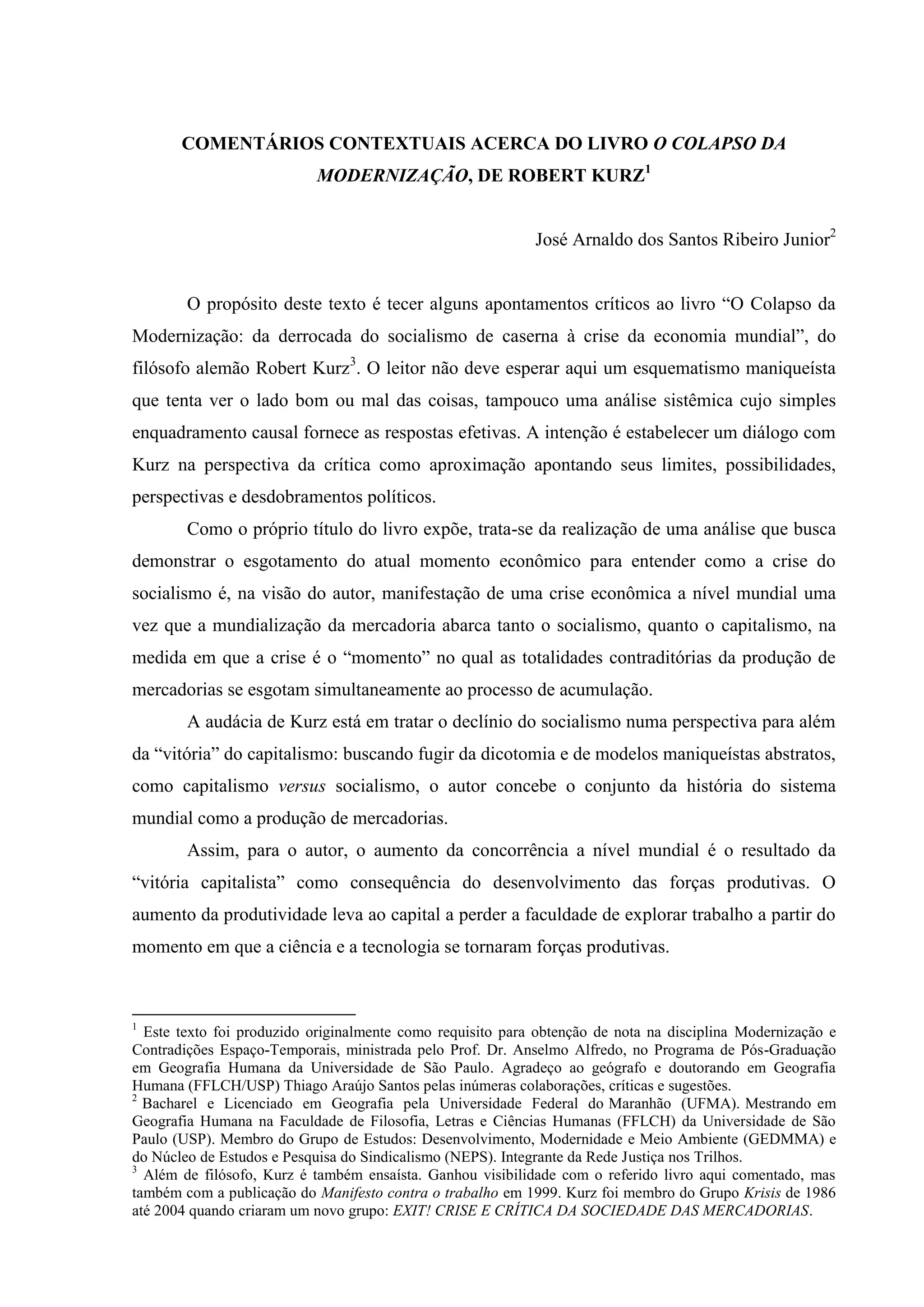 Comentários contextuais acerca do livro o colapso da modernização, de ...