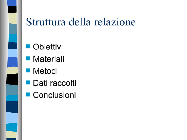 Come preparare una relazione | PPT
