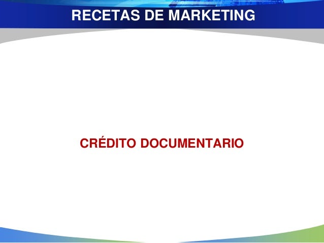 Consideraciones Del Credito Documentario - prestamos rapidos con deudas
