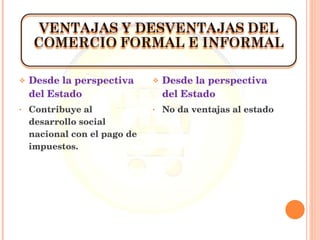 Comercio formal e informal | PPT