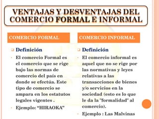 Comercio formal e informal | PPT